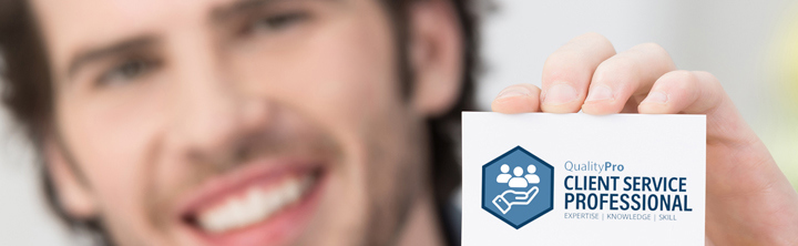 Standards: A New Credential: Client Service Professional